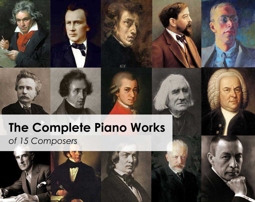 The Complete Piano Works of 15 Composers | Piano Street Magazine